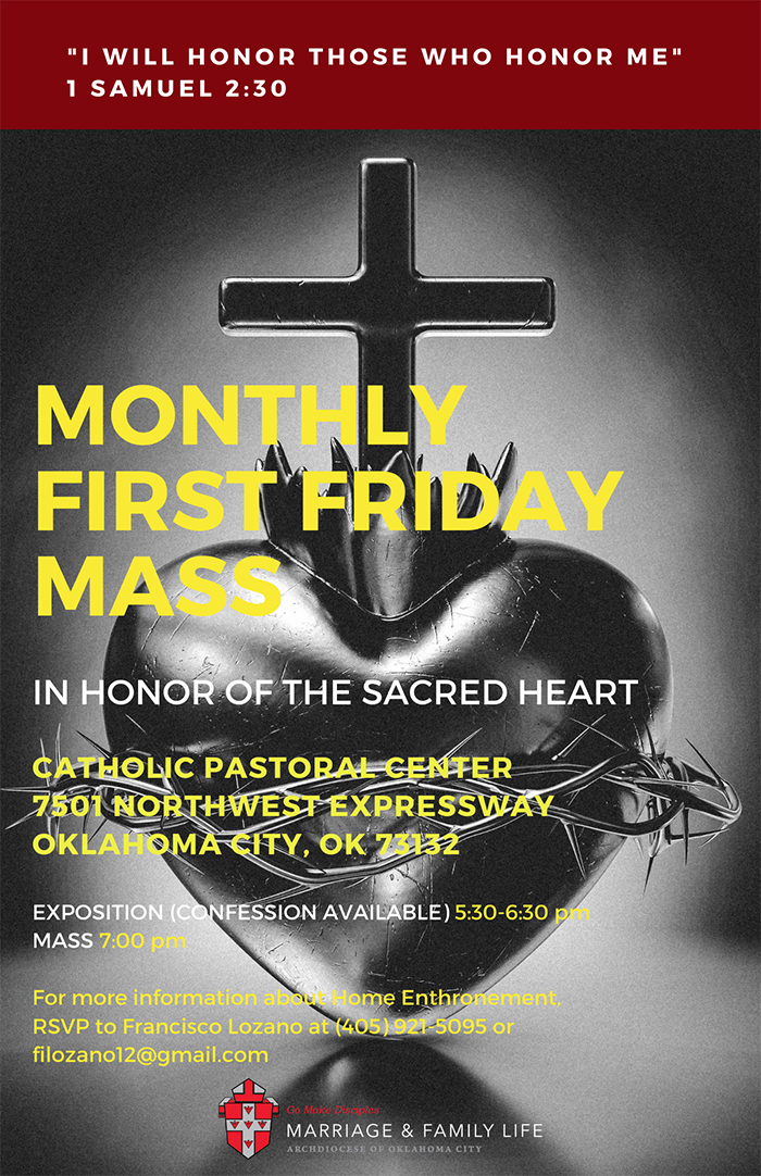 First Friday Sacred Heart Mass | Archdiocese of Oklahoma City | Oklahoma City, OK